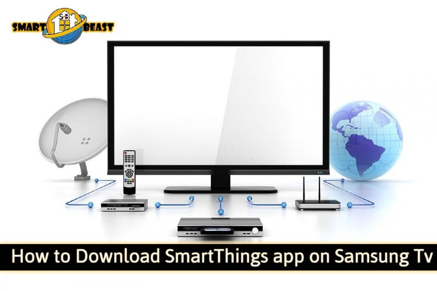 How to Download SmartThings app on Samsung Tv (Easy Installation)